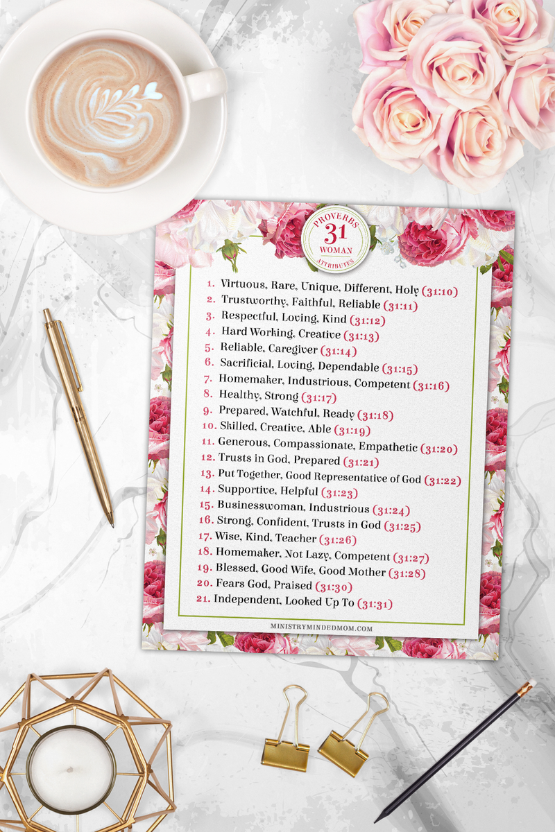 Proverbs 31 Woman Attributes Cheatsheet Ministry Minded Mom
